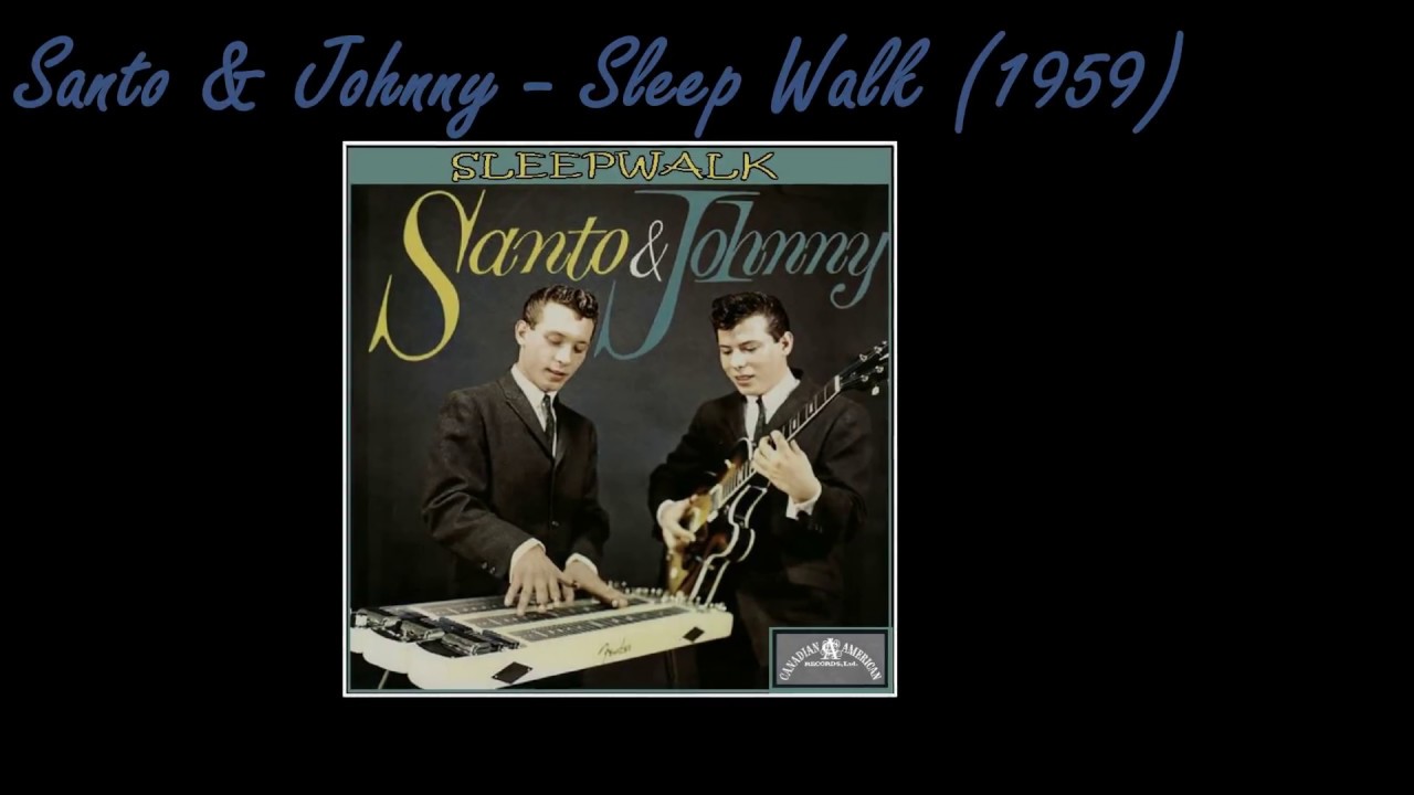 Santo & Johnny - Sleep Walk (1959) - YouTube