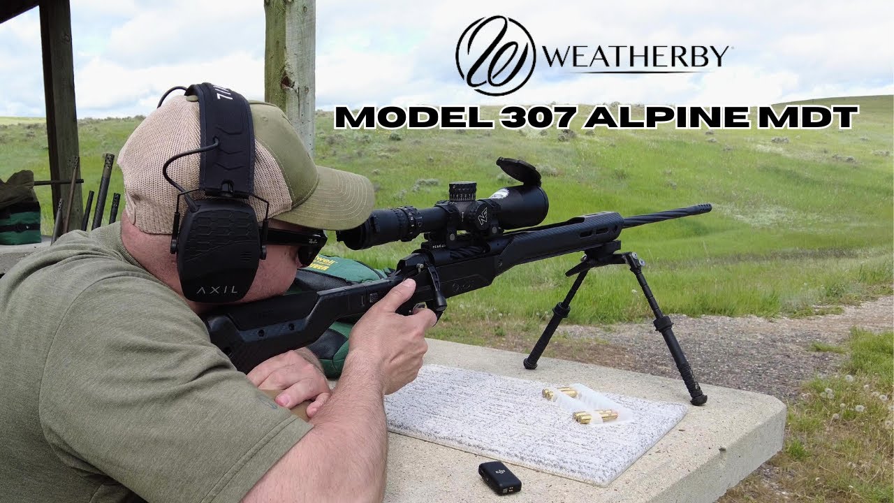 Weatherby 307 Alpine MDT - YouTube