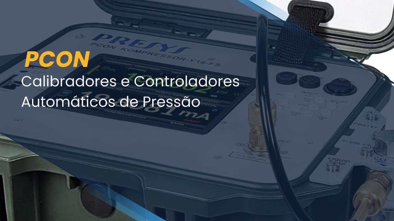 PCON - Calibradores e Controladores Automáticos de Pressão Presys - YouTube