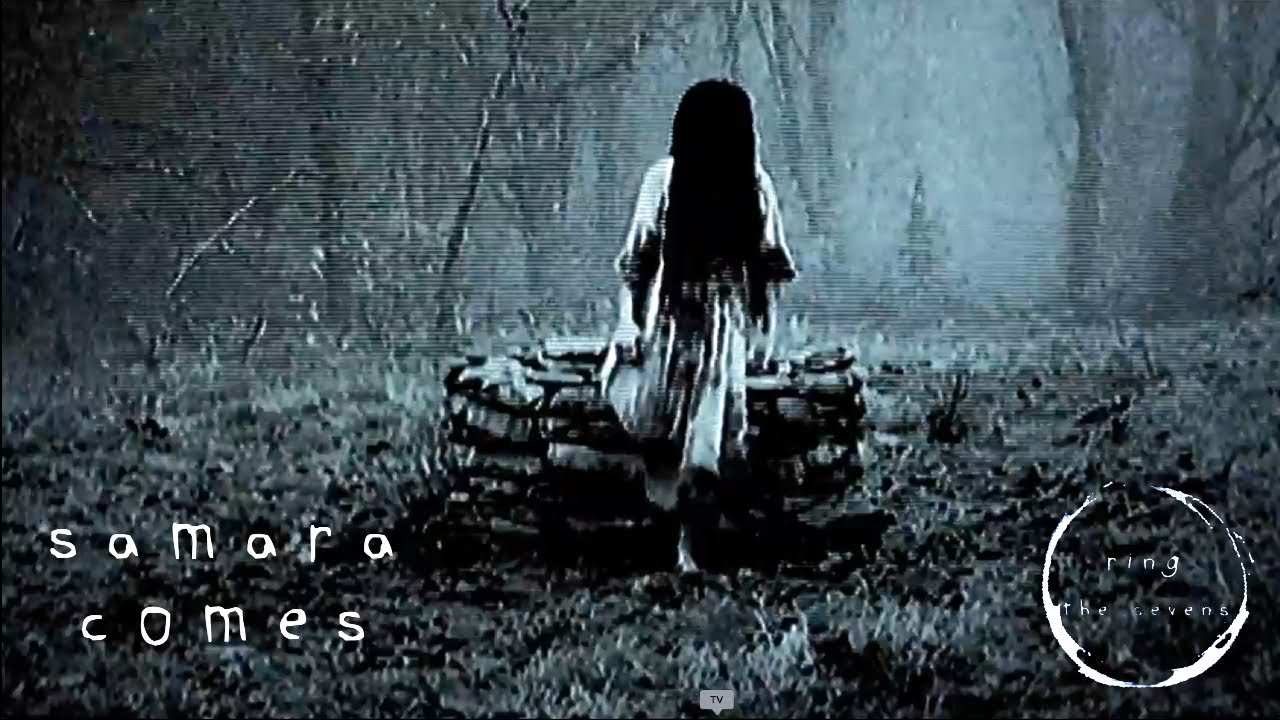 Ring: the Sevens - Samara Comes (Official Clip) - YouTube