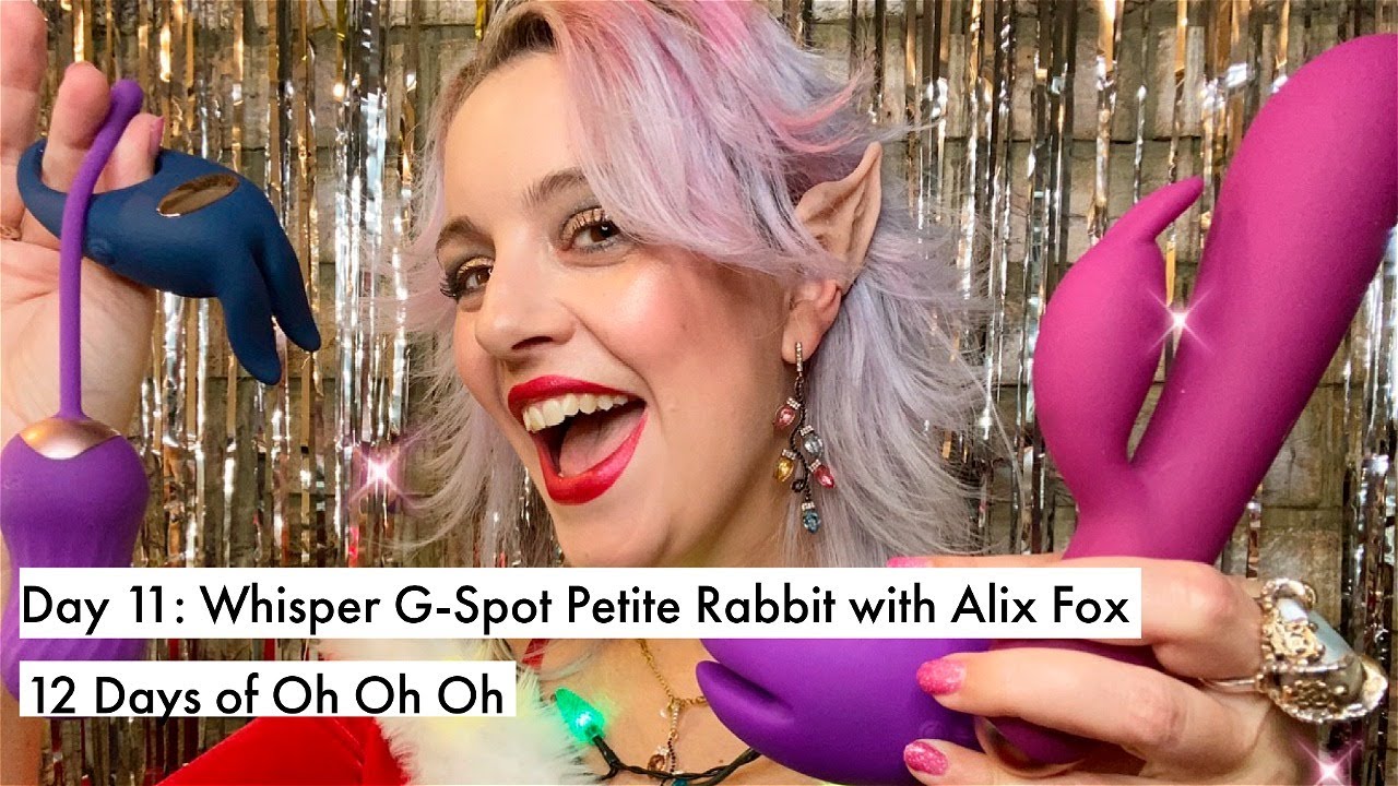 12 Days of Oh, Oh Oh l Day 11 l Whisper G-Spot Rabbit - YouTube