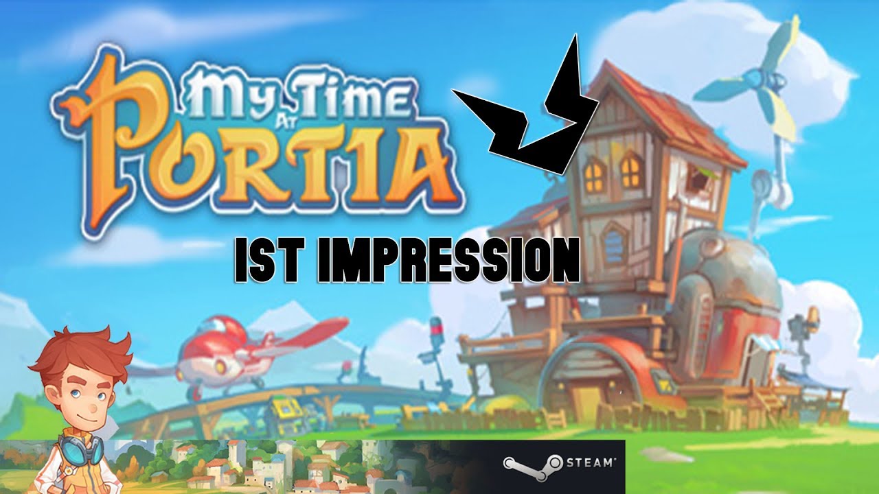 My Time At Portia (Alpha) | 1st Impression | An Amazing Crafting ...
