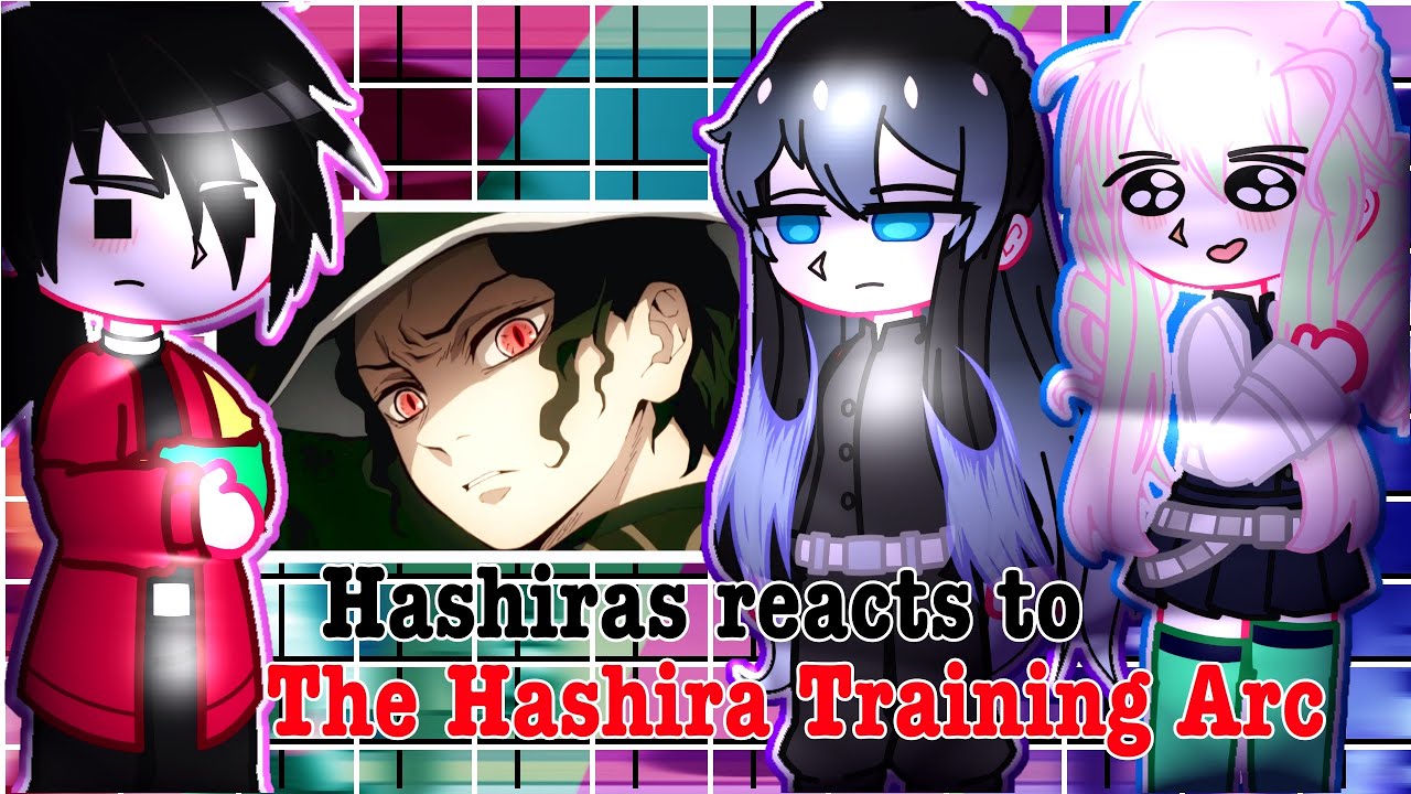 +18 Hashiras react to Hashira Training Arc(+Muzan walk)|| Demon Slayer ...