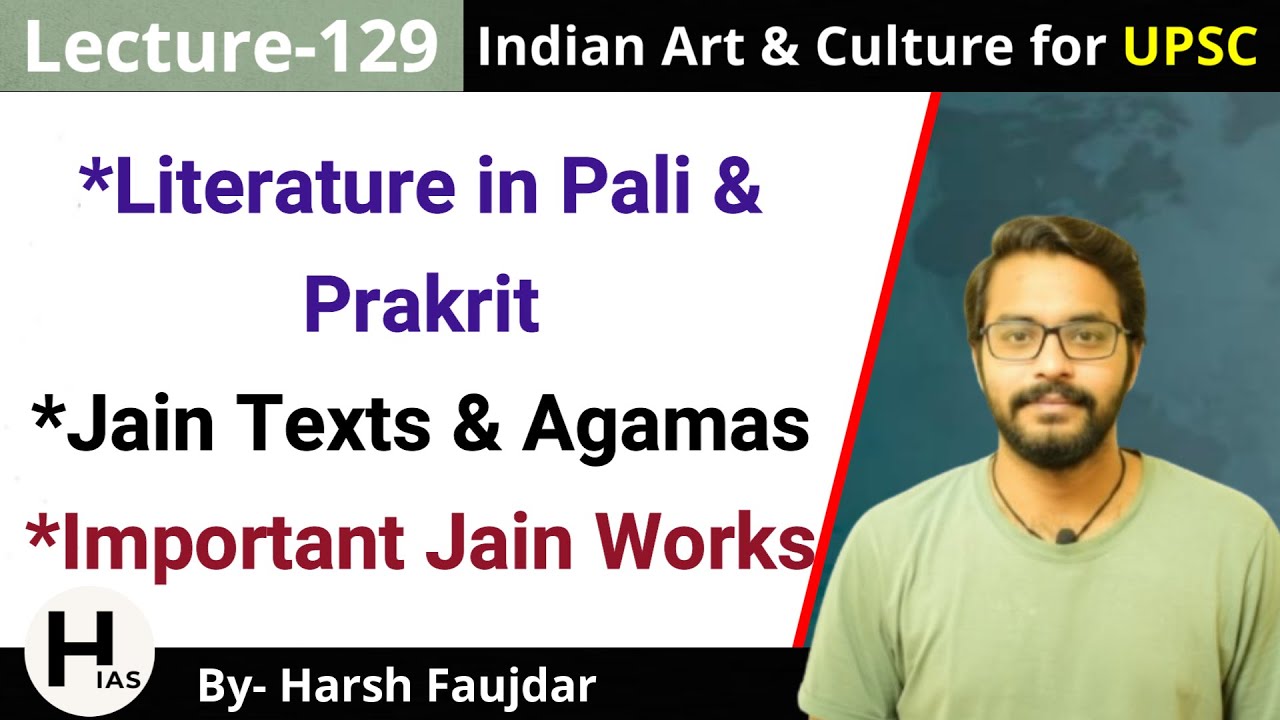 A129: Literature in Pali & Prakrit, Jain Agamas & Texts, Jain Angas ...