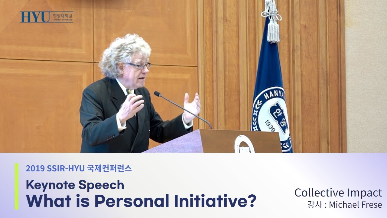 SSIR-HYU 국제 컨퍼런스: Collctive Impact_Michael Frese - YouTube