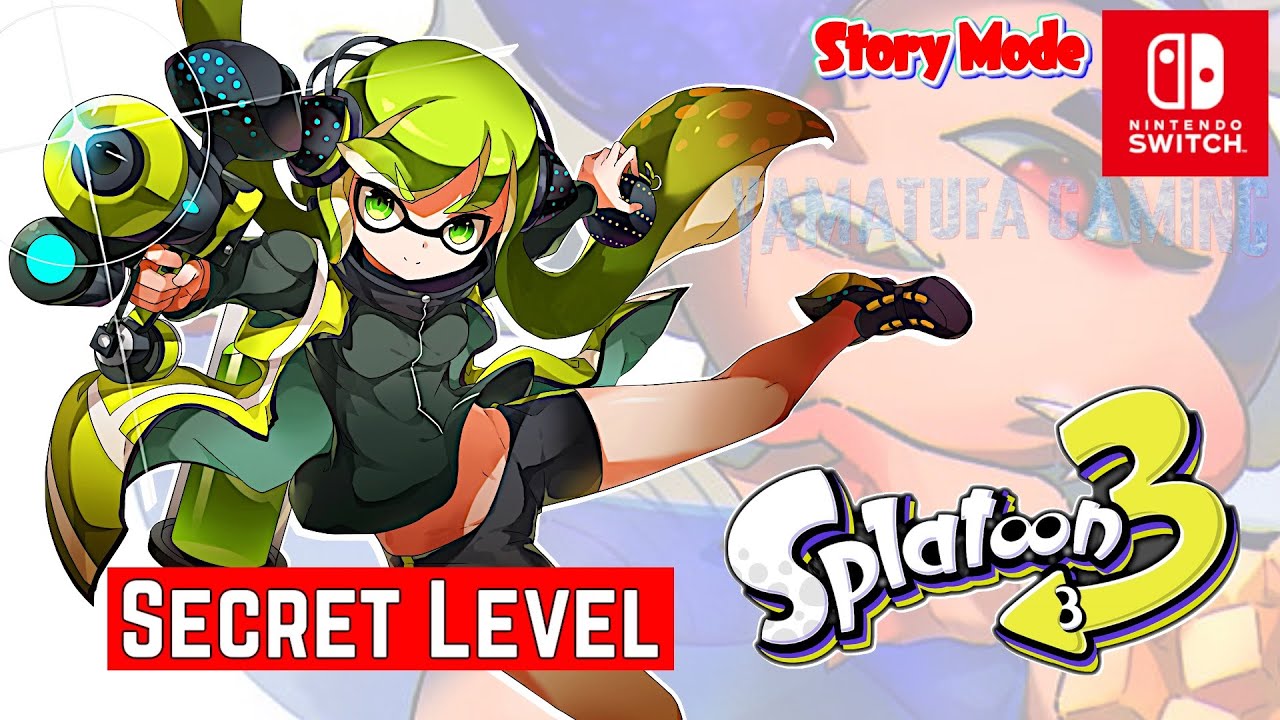 Splatoon 3 [Switch] | [Secret Level / Extra Hard! (Story Mode) | No ...