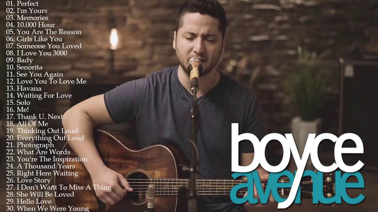 Boyce Avenue Playlist - The Best Acoustic Covers of Popular Songs 2020 ...