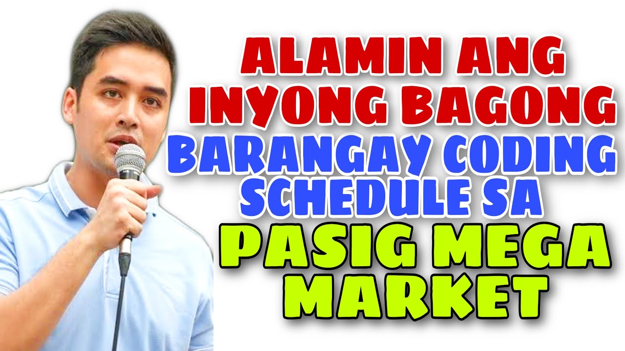 PASIG CITY UPDATE : ALAMIN ANG INYONG BAGONG BRGY CODING SCHEDULE SA ...