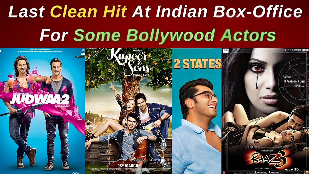 Last Clean Hit At Indian Box Office For Some Bollywood Actors | Arjun ...