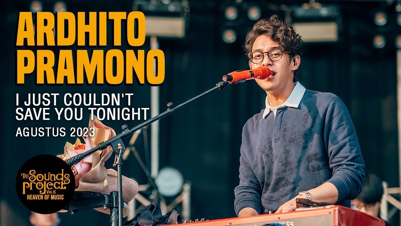 Ardhito Pramono - I Just Couldn't Save You Tonight Live at The Sounds ...