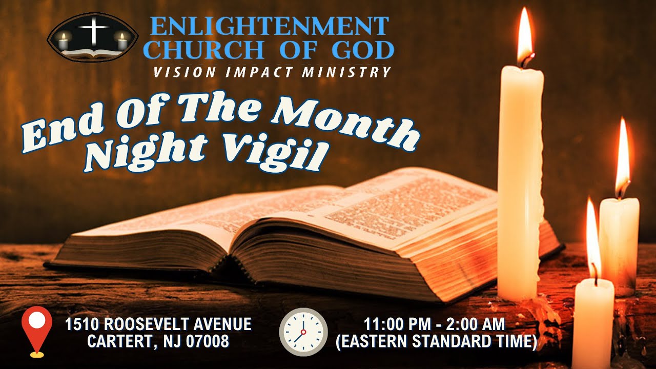 ECOG: End of Month Night Vigil (May 26, 2023) - YouTube