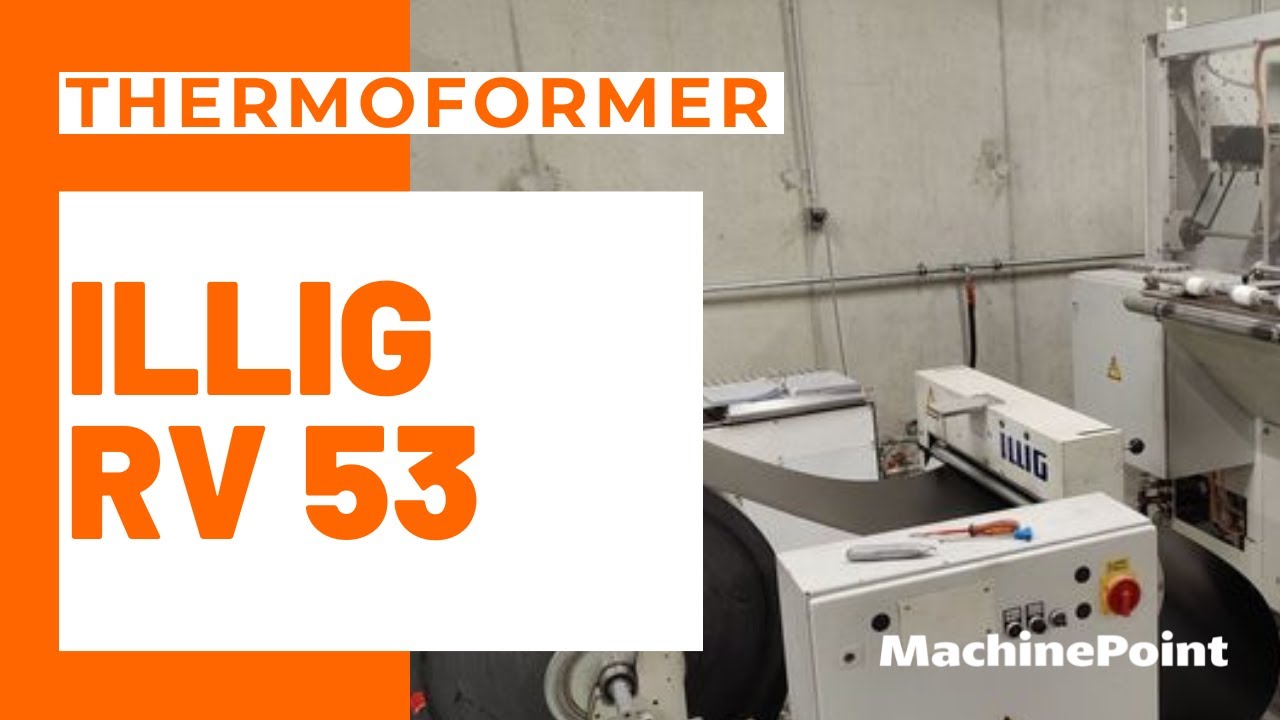 ILLIG RV 53 Thermoformer | ILLIG Machines - YouTube