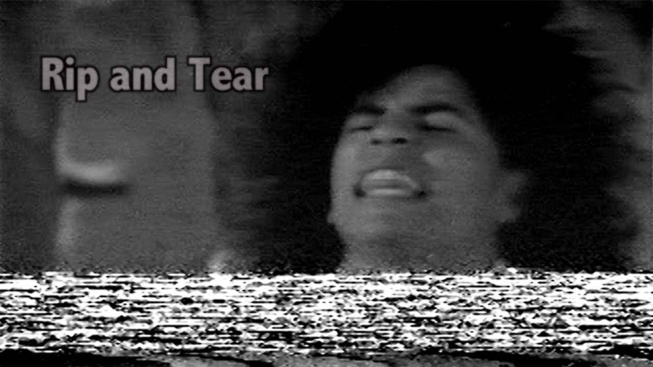 Rip and Tear - YouTube