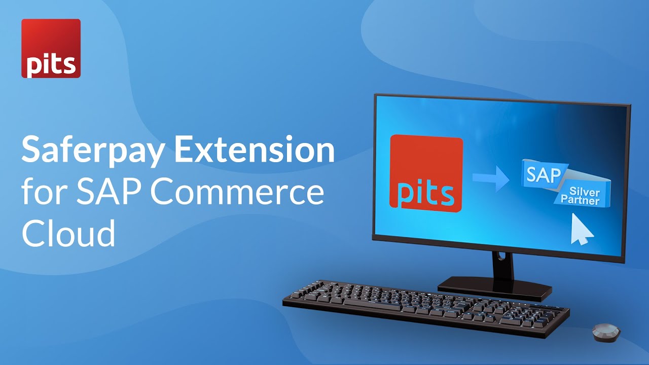 Saferpay Extension for SAP Commerce Cloud | PIT Solutions - YouTube