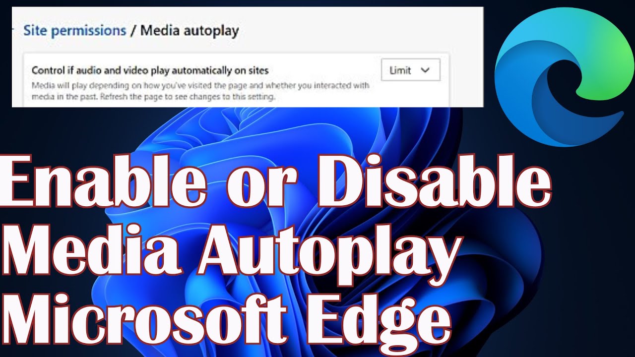 Enable or Disable Media Autoplay in Microsoft Edge - YouTube