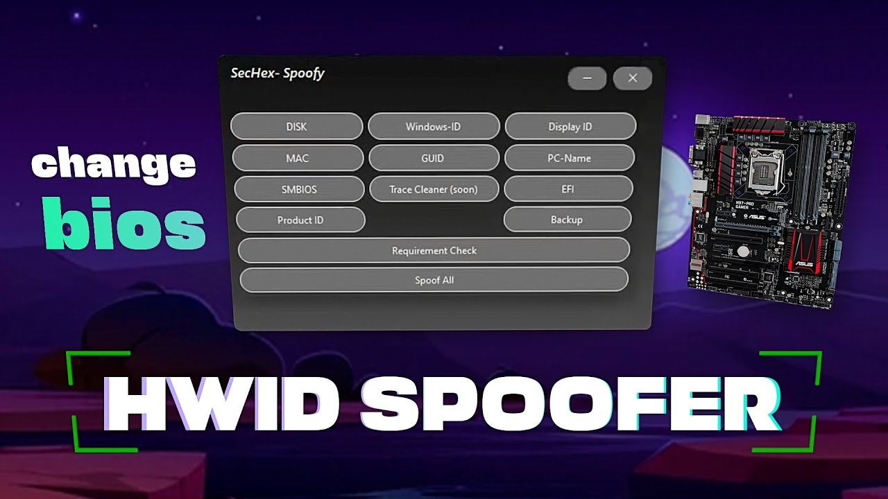Easy HWID Spoofer | Change Your HWID & BIOS To Get UNBANNED: van 152 ...