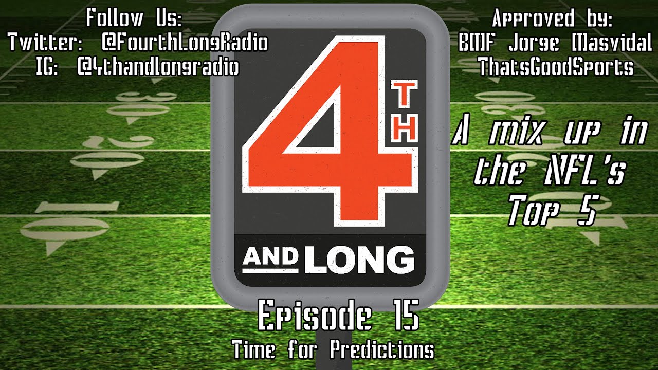 Ep. 15 A Mix Up in the NFL's Top 5 - YouTube