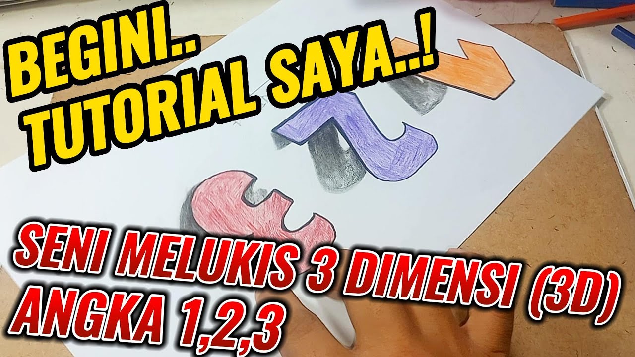 TUTORIAL pemula melukis ANGKA1,2,3, 3D - Tutorial Pelukis Pemula - YouTube