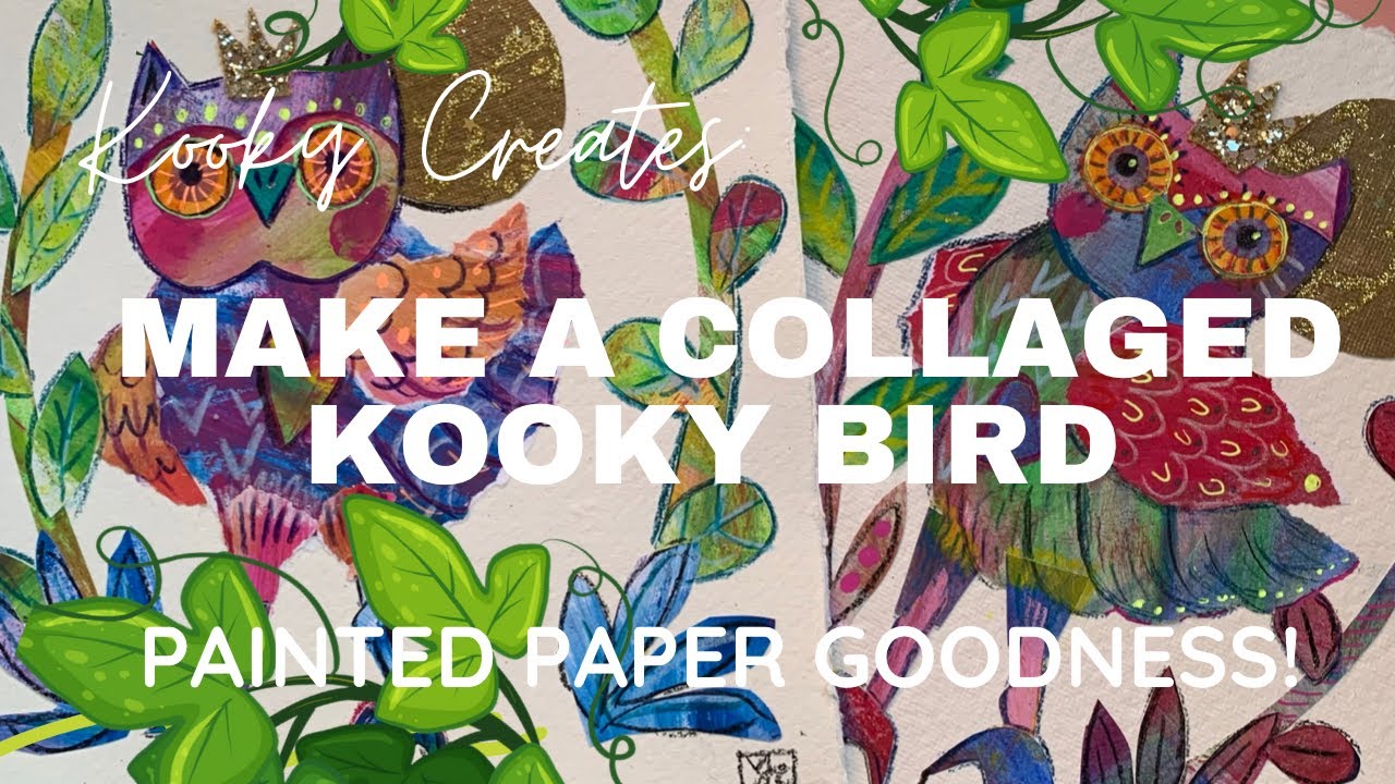 Kooky Creates: Make a Collaged Kooky Bird - YouTube