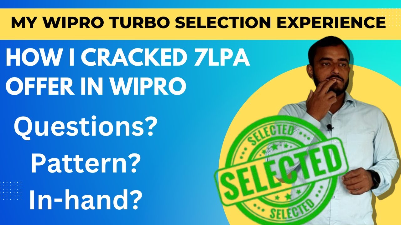 My Wipro Turbo profile selection process | How I cracked 7 LPA offer in ...