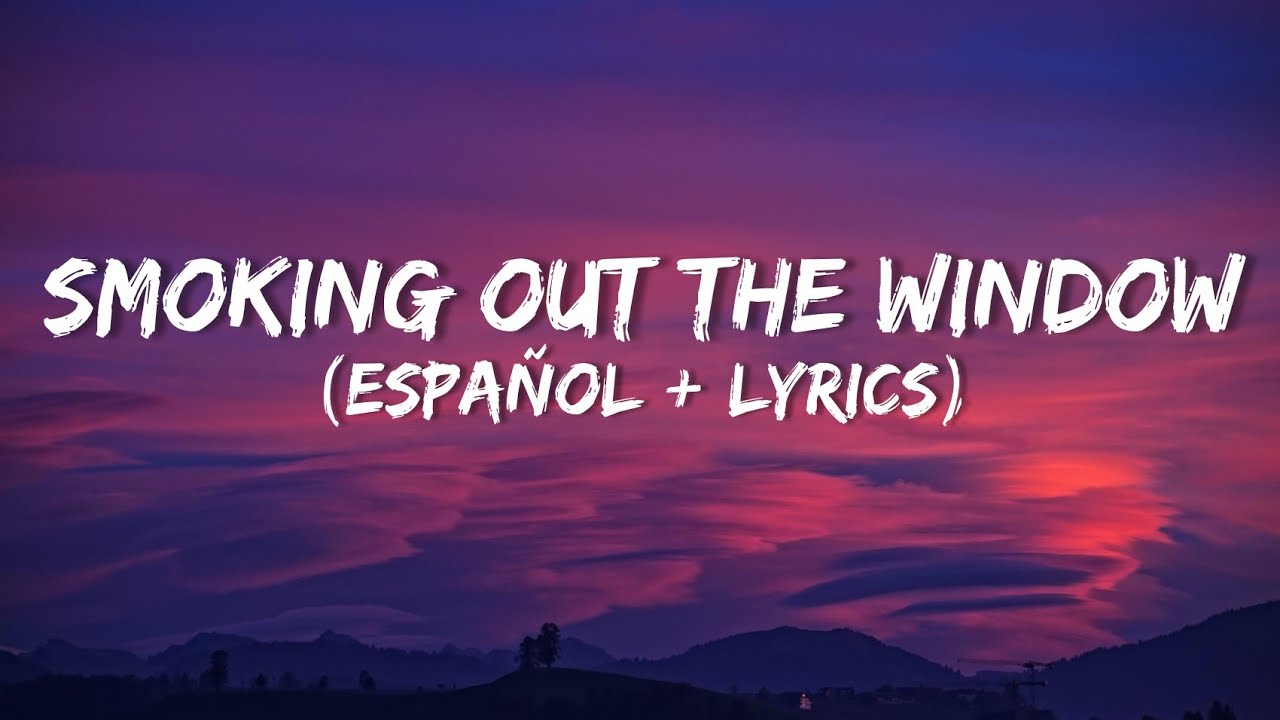 Smoking Out The Window - Silk Sonic [Español + Lyrics] - YouTube