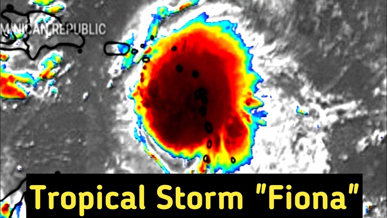 Tropical Storm Fiona New Latest Updates||Hurricane Fiona Update Over ...