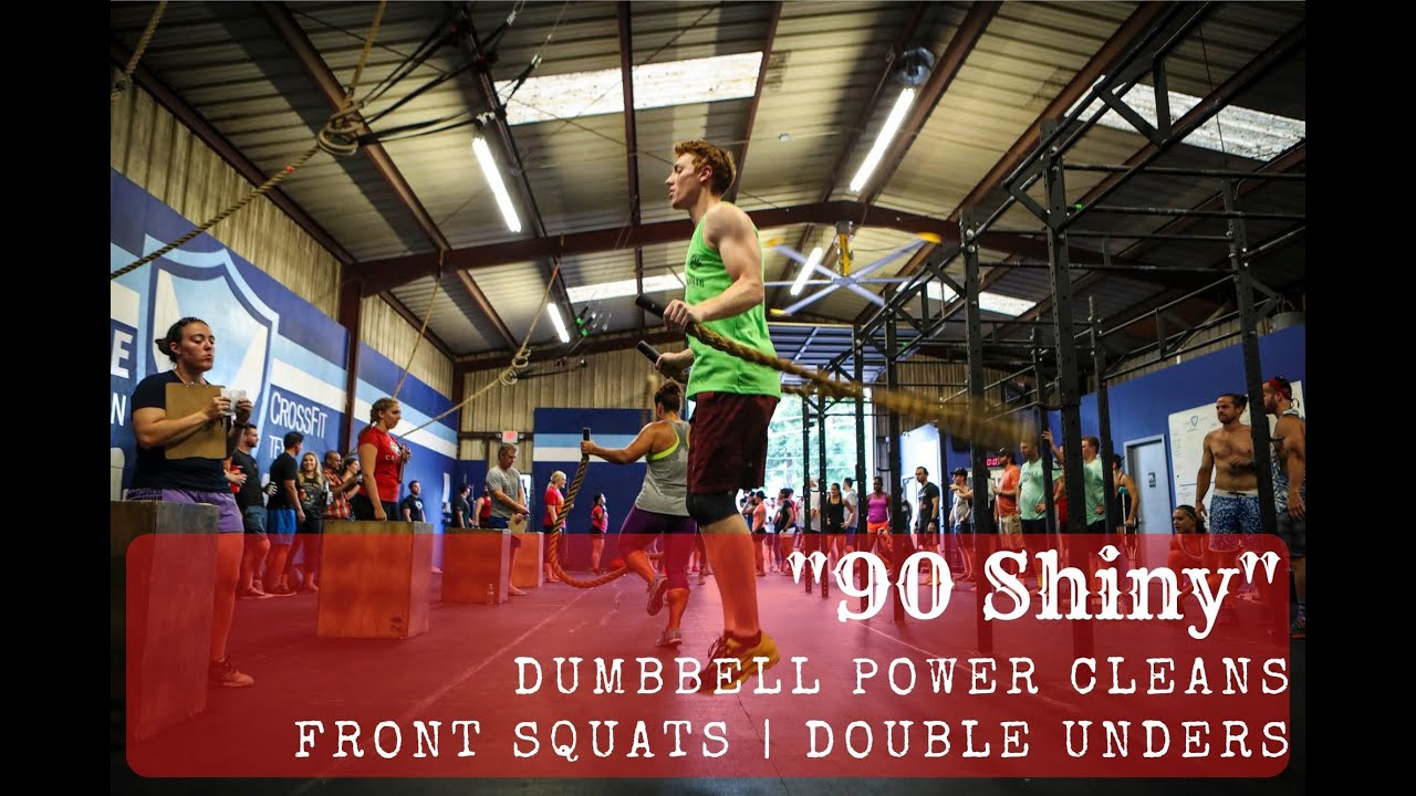 "90 Shiny" CrossFit Dumbbell WOD | Power Cleans + Front Squats + Double ...