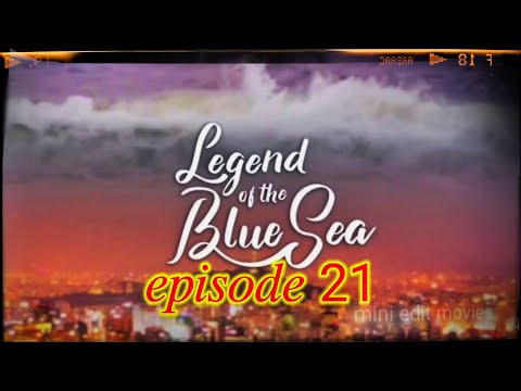 Legend of the blue sea | Episode 21 in hindi explain | Mermaid fell in love 💕with a boy | k-drama