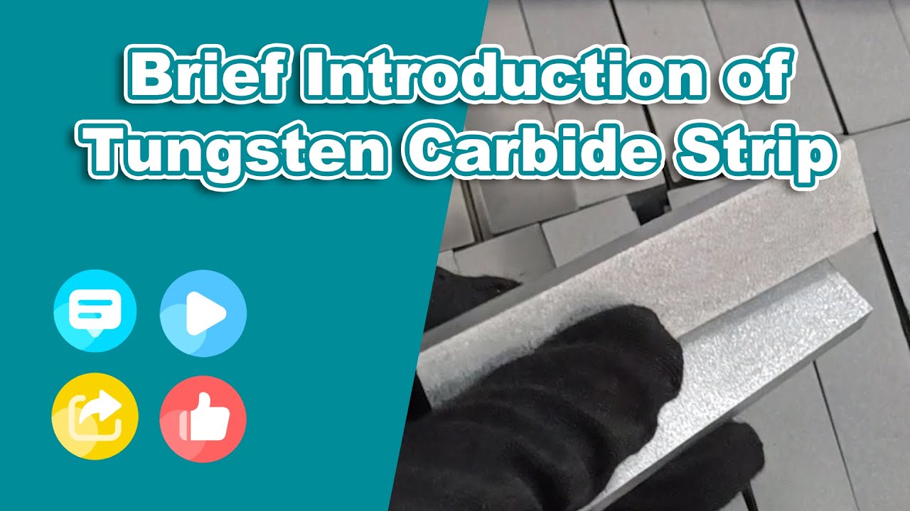 Brief Introduction of Tungsten Carbide Strip - YouTube