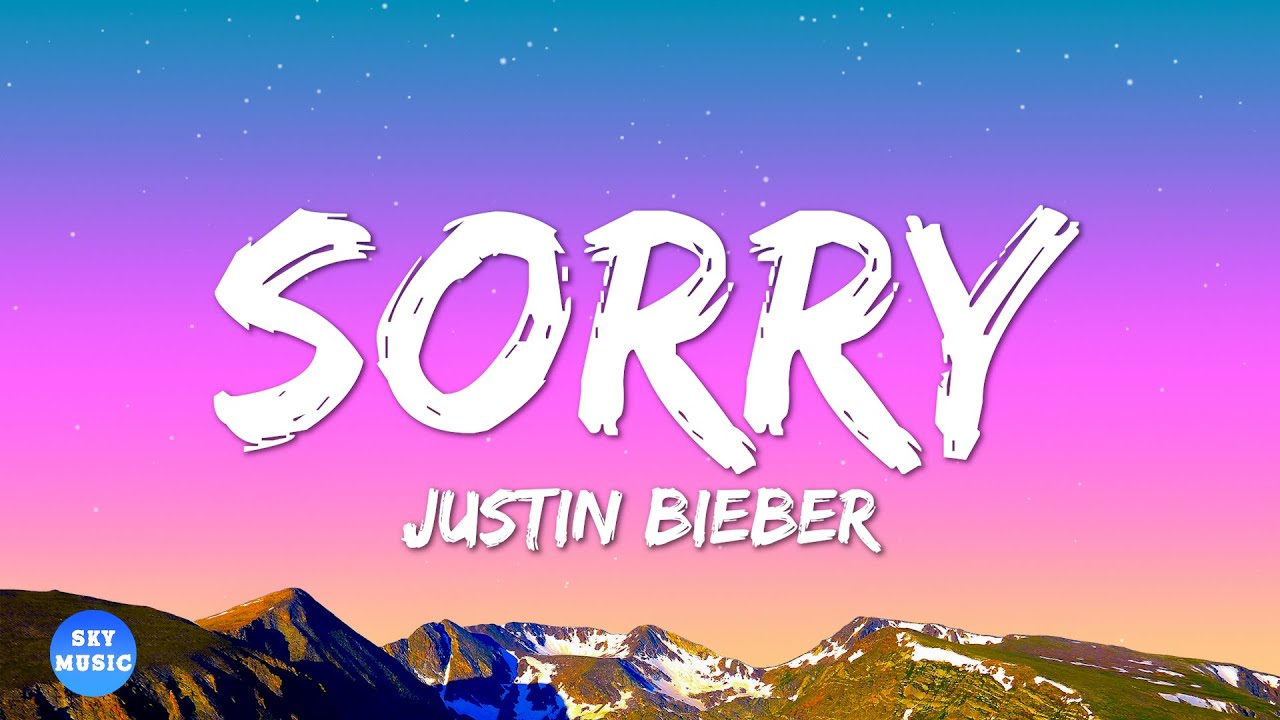 Justin Bieber - Sorry (Lyric) - YouTube