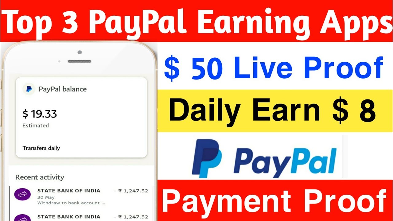 Top 3 PayPal Cash Earning Apps Today Live Payment Proof | PayPal ...