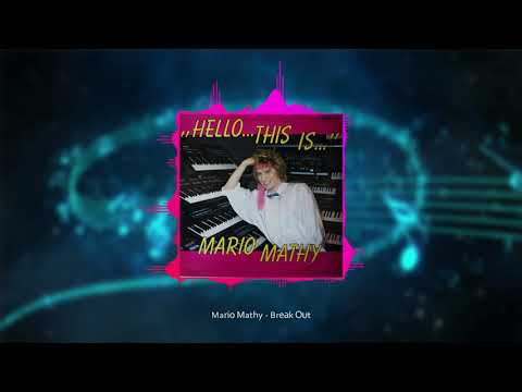 Mario Mathy - Break Out | Releases | Discogs