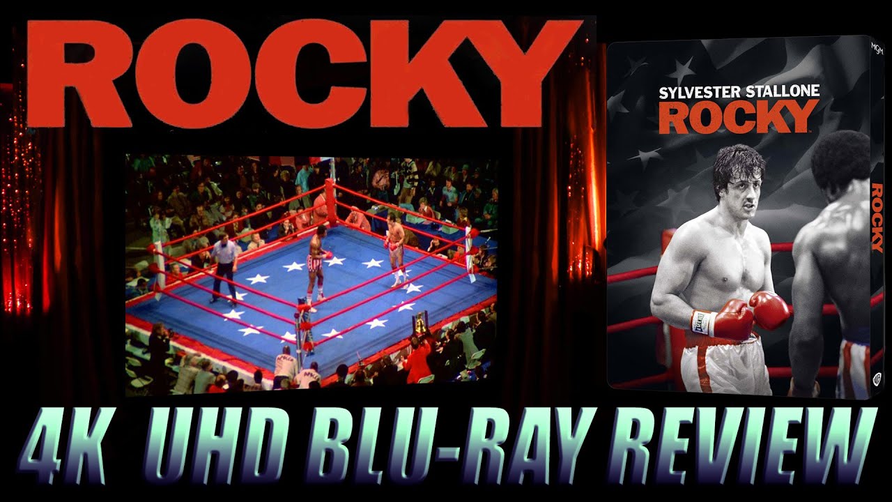 ROCKY 4K UHD BLU-RAY REVIEW - YouTube