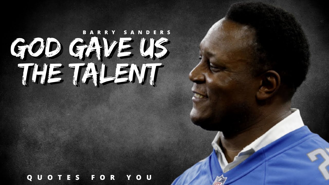 Barry Sanders Quotes That Will Inspire You To Remarkable Success ...