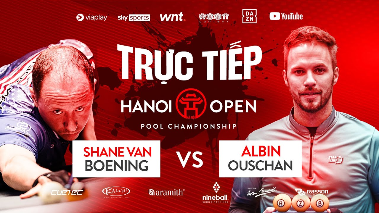 🔴Trực tiếp | Shane Van Boening vs Albin Ouschan | 2023 Hanoi Open Pool | TABLE 1 | Last 32 - YouTube