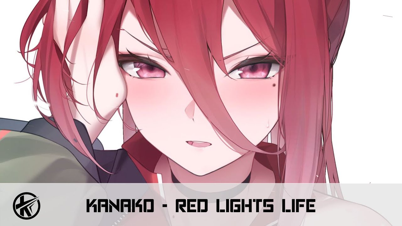 Nightcore - Red Lights Life | Kanako - YouTube Music