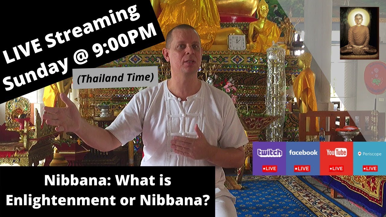 LEARN - (Chapter 3) - Nibbana: What is “Enlightenment” or “Nibbana ...