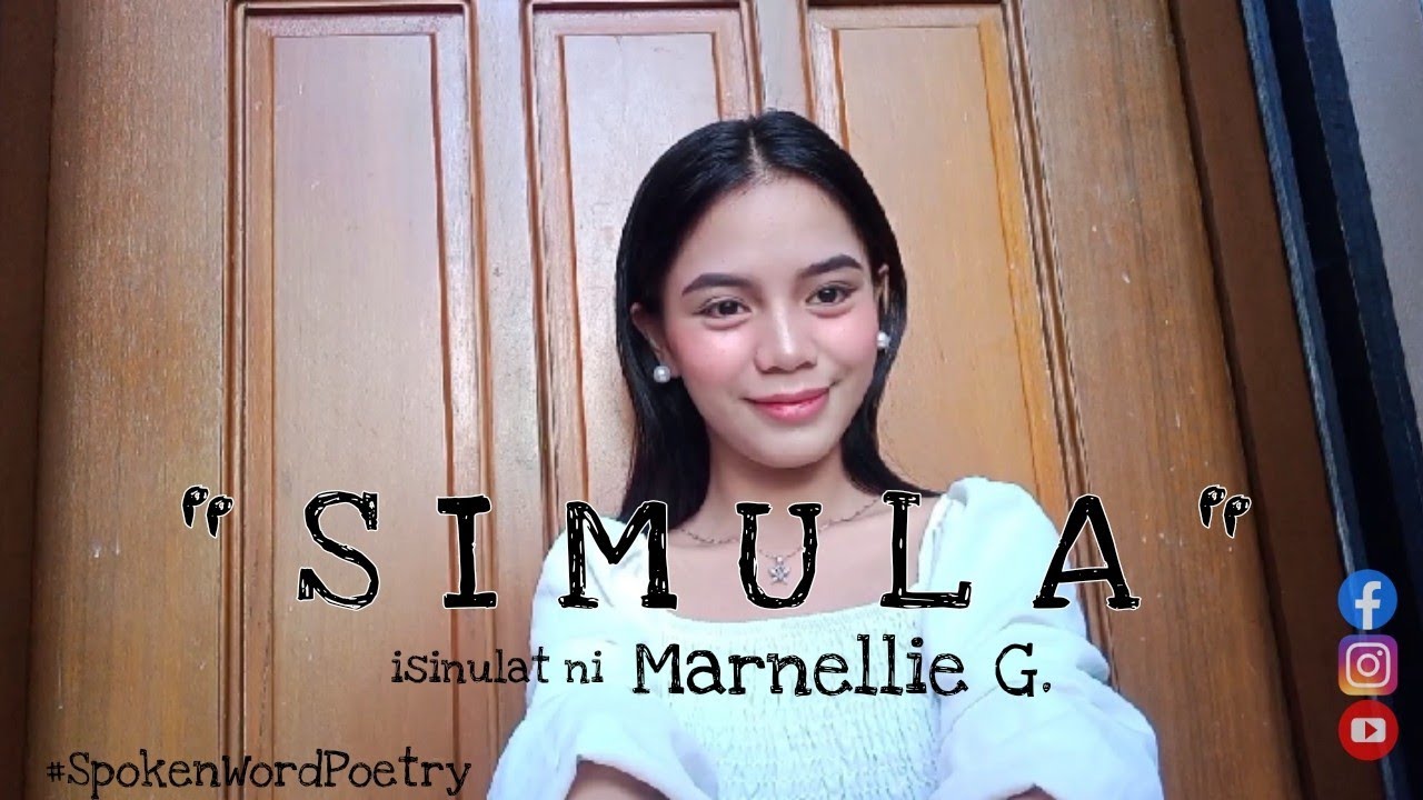 SIMULA | SPOKEN WORD POETRY | MARNELLIE G. - YouTube