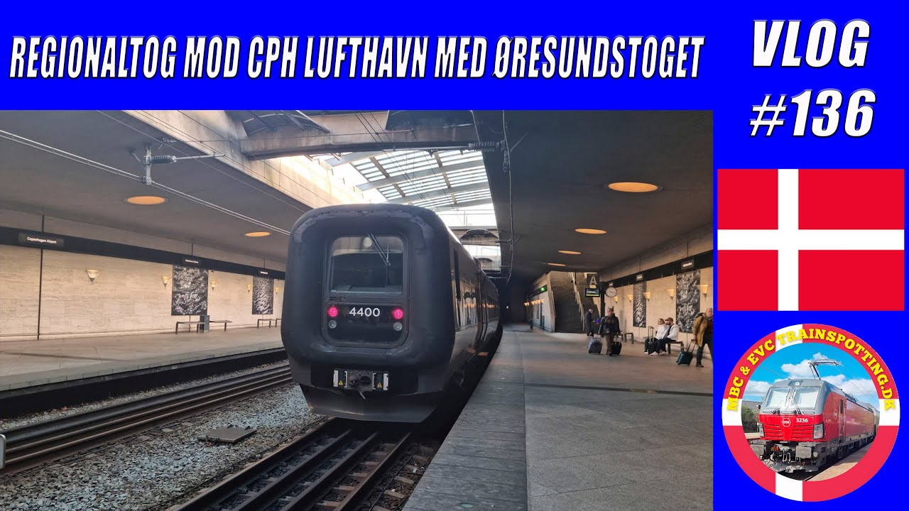 Regionaltog mod CPH Lufthavn med Øresundstoget | Trip report | Vlog 136 ...