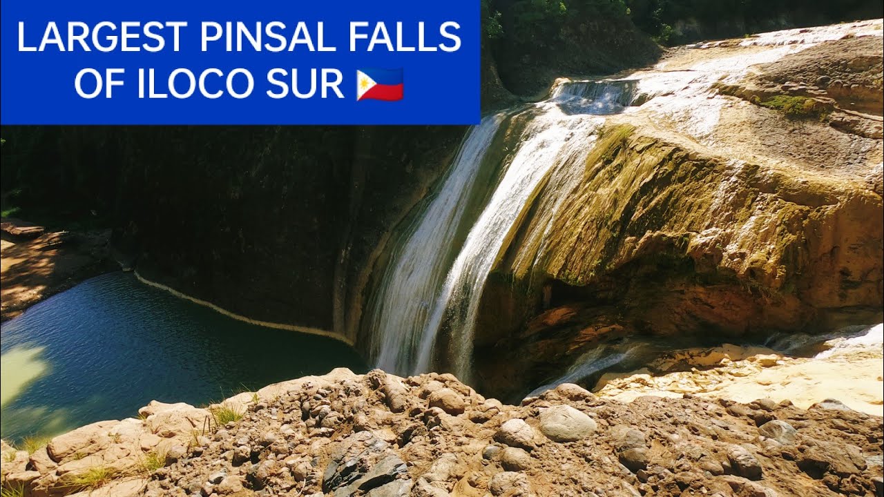 LARGEST PINSAL FALLS OF ILOCO SUR SANTA MARIA // BinaNels Journey - YouTube
