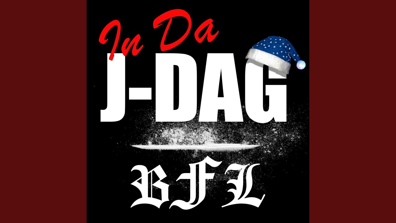 In da J-DAG - YouTube