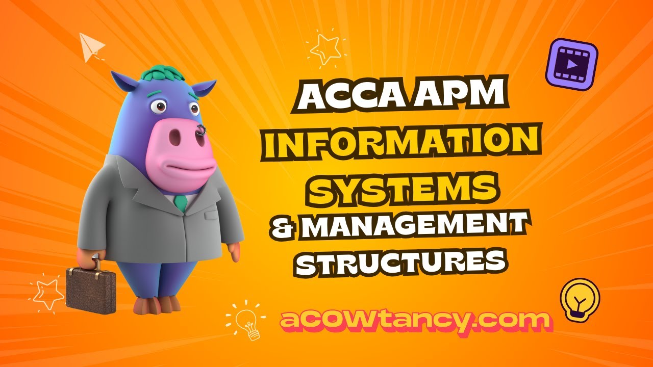 ACCA APM : Management Structures & Information Systems Explained. - YouTube