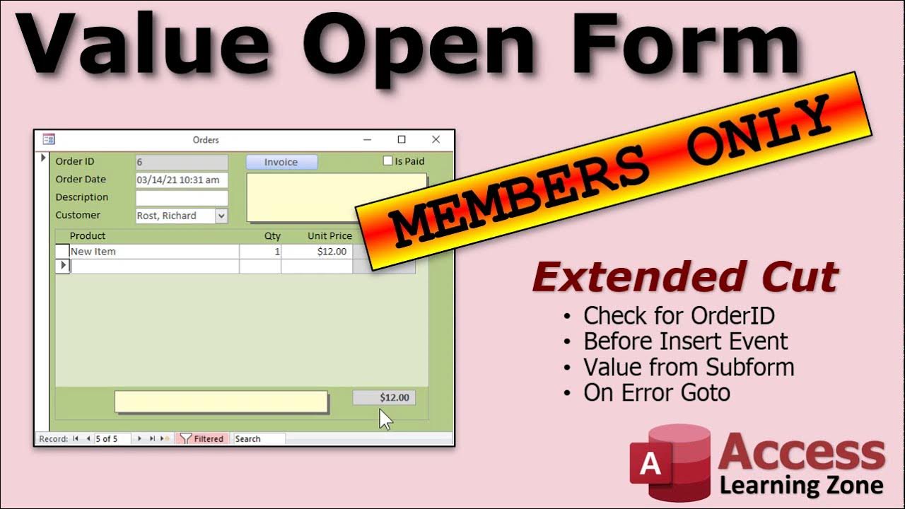 Get a Value from an Open Form in Microsoft Access MEMBERS ONLY EXTENDED ...