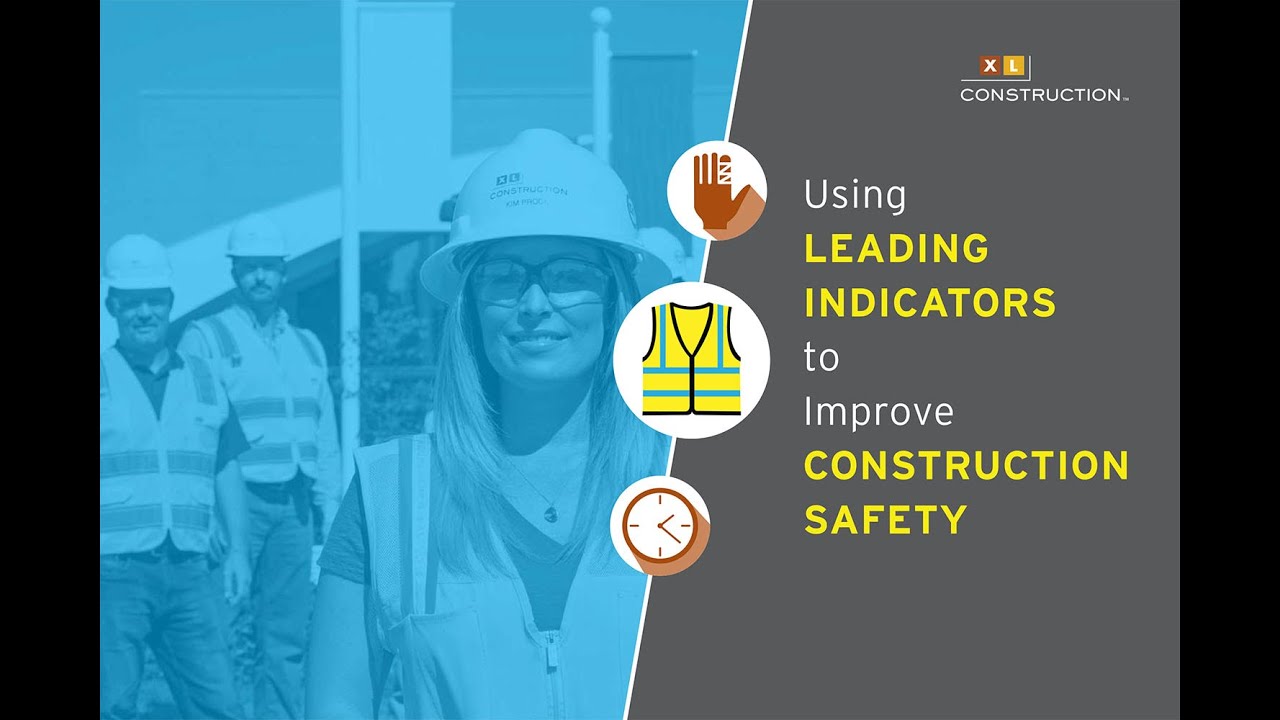 XL Construction Presentation on "Using Leading Indicators to Improve ...