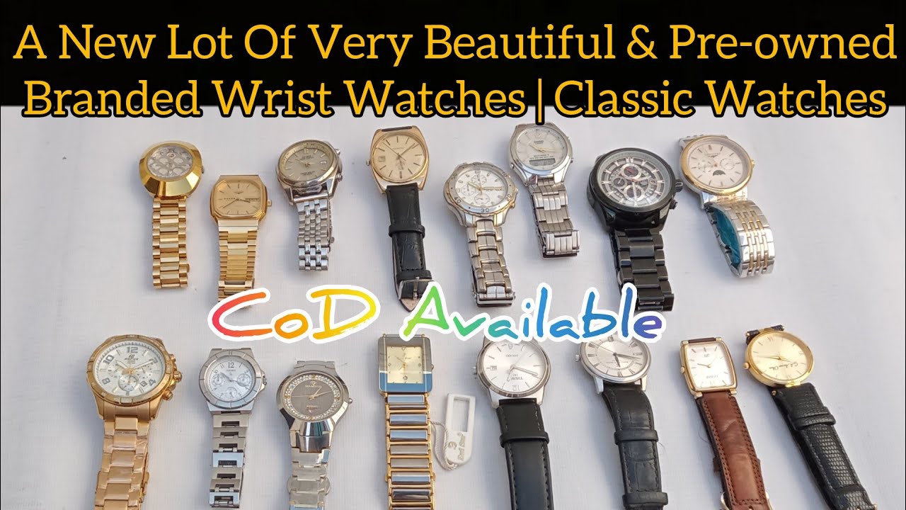 Beautiful Pre-owned Branded Wrist Watches Classic Traders - YouTube