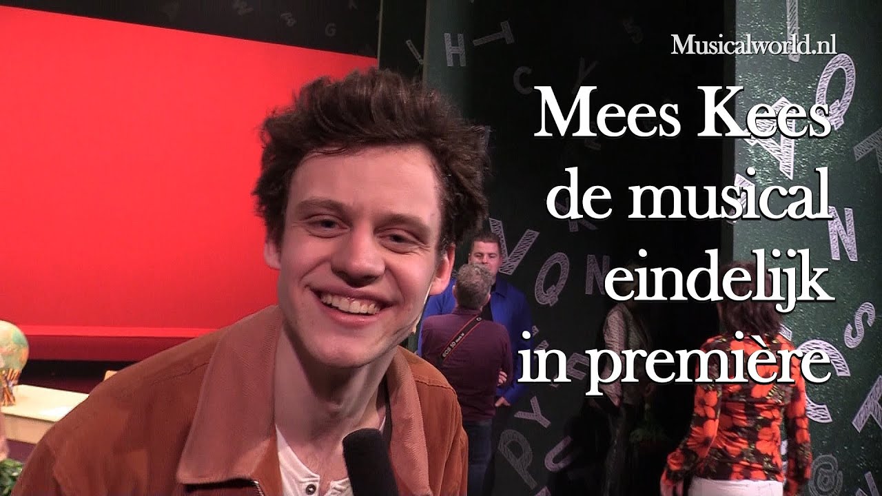 Mees Kees de musical eindelijk in première - YouTube