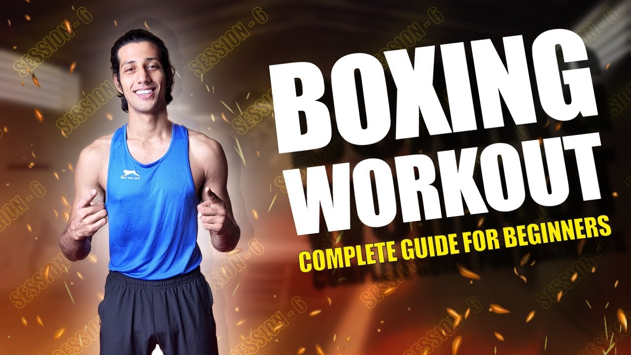 Boxing Workout ( Session 6 ) - Full Body Workout For Beginners ...