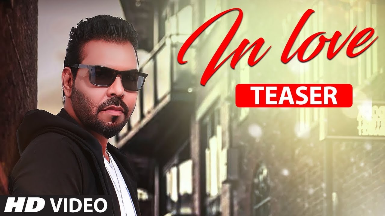 Song Teaser In Love | Kaler Kanth | Releasing 21 December 2017 - YouTube