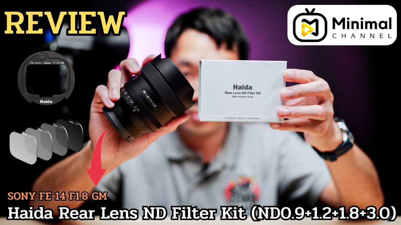 รีวิว Haida Rear Lens ND Filter Kit สำหรับ Sony 14mm f1.8 GM เลนส์สุด ...