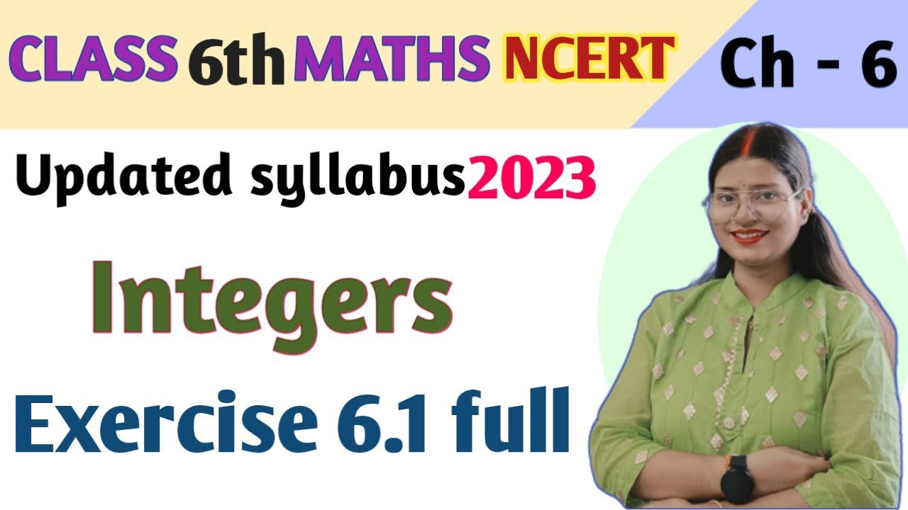 Exercise 6.1 - Integers - Chapter 6 - Maths Class 6th - NCERT | Maths ...